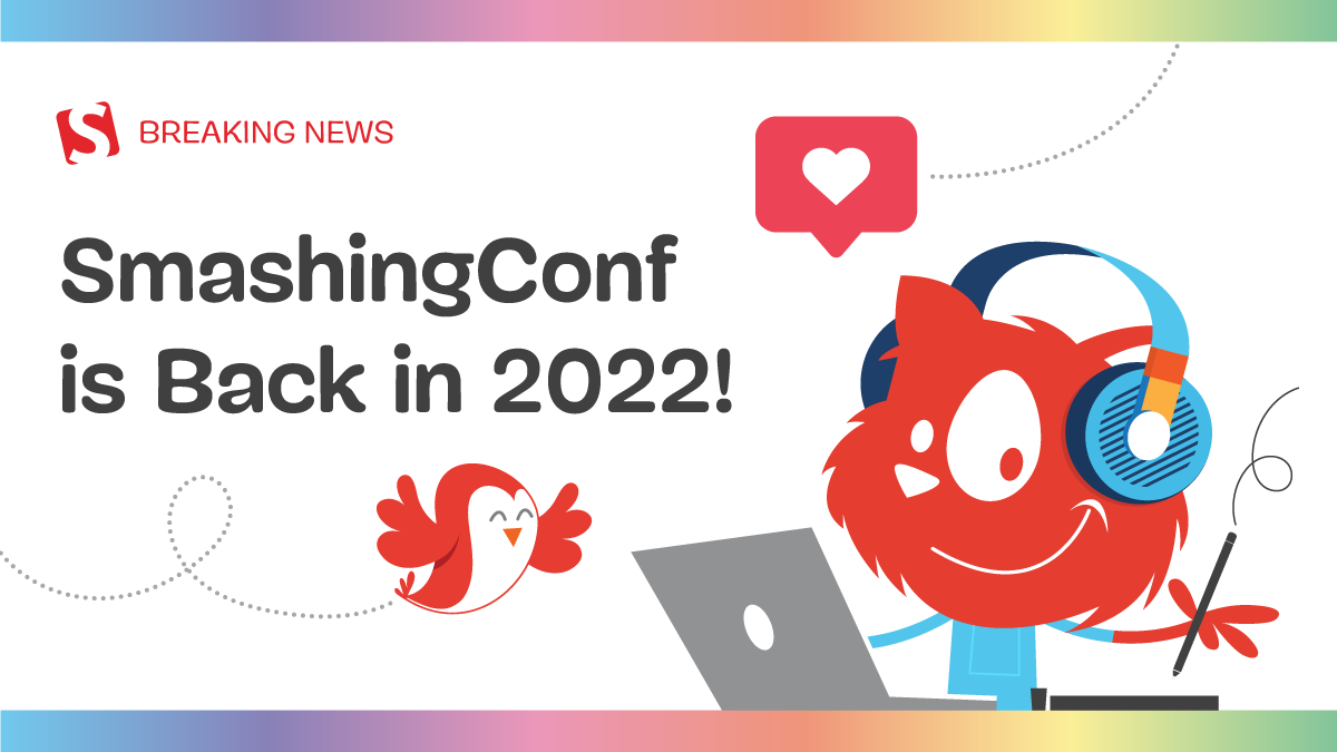 SmashingConf Is Back In 2022 — Smashing Magazine