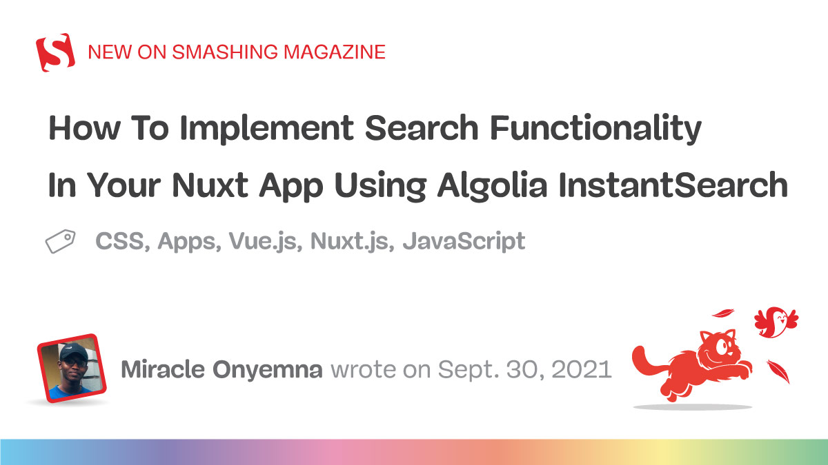 How To Implement Search Functionality In Your Nuxt App Using Algolia InstantSearch — Smashing ...