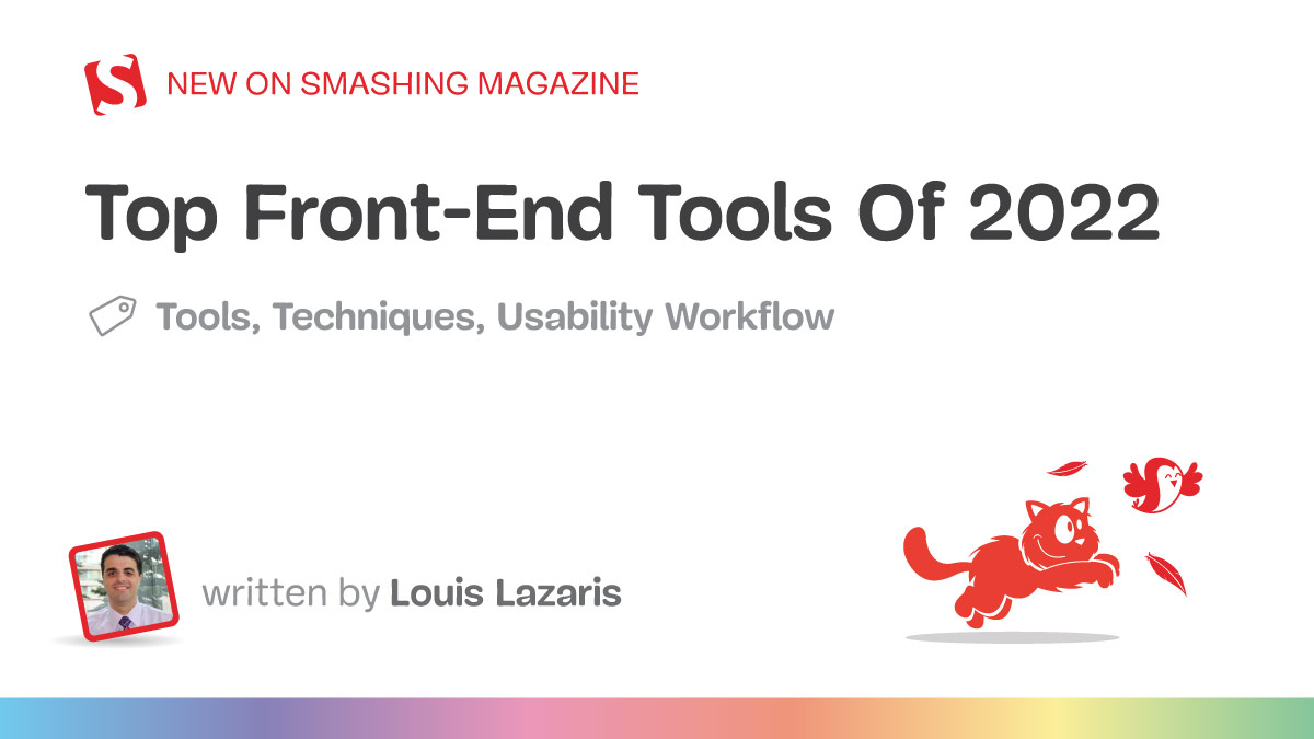 Top Front-End Tools Of 2022 — Smashing Magazine