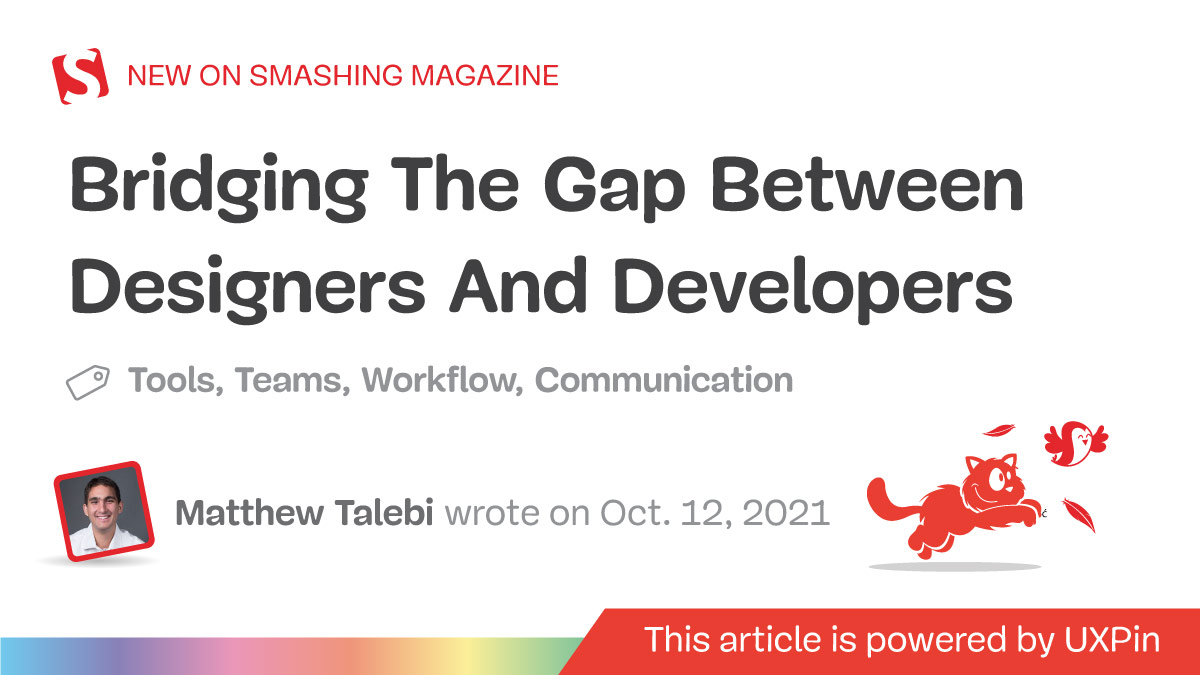 Bridging The Gap Between Designers And Developers — Smashing Magazine